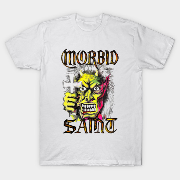 The mOrbid Saint BAnd - Morbid Saint Band - T-Shirt | TeePublic
