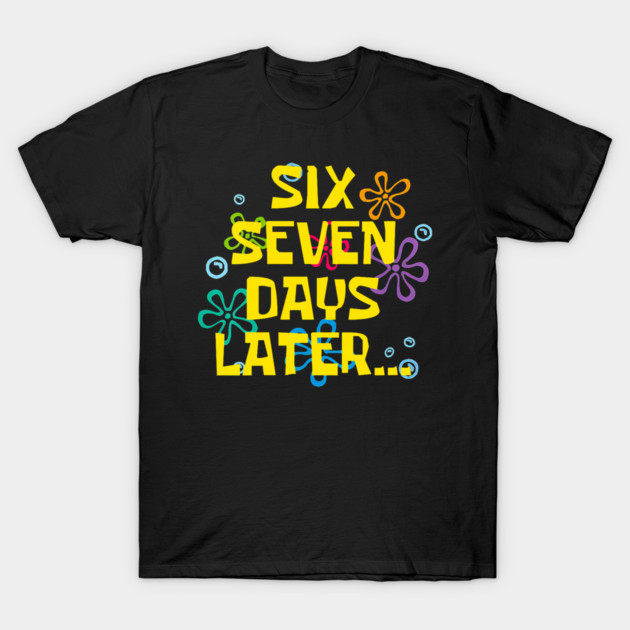 Six Seven Days Later Colorful Classroom Countdown Teacher School Humor ...
