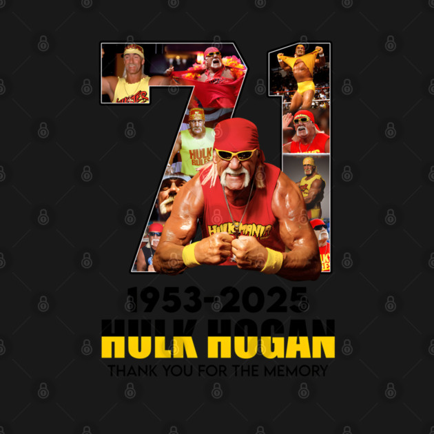 Thank You For The Memories Hulk Hogan - Wrestling Legend Tribute 71 ...