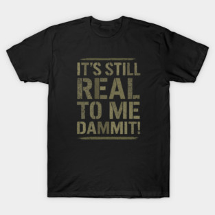 Still Real To Me John Cena T-Shirts for Sale | TeePublic