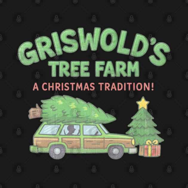 GRISWOLD TREE FARM CHRISTMAS TRADITION - Griswold Family Christmas - T ...