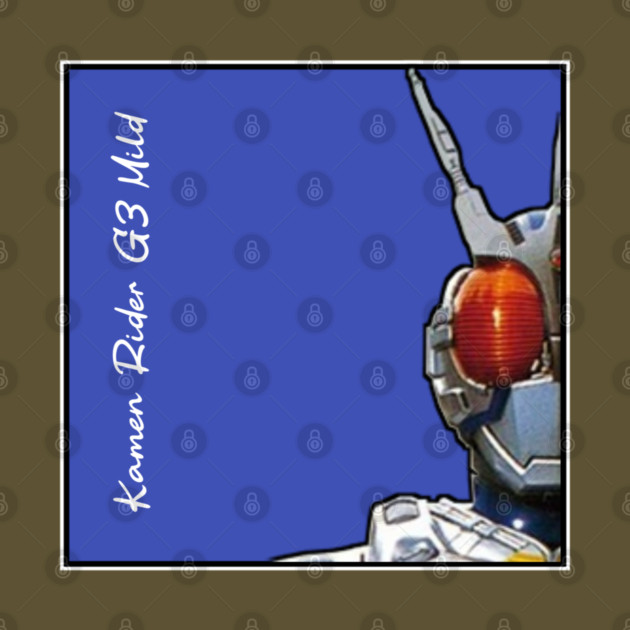 [Agito Series] Kamen Rider G3 Mild - Kamen Rider - T-Shirt | TeePublic