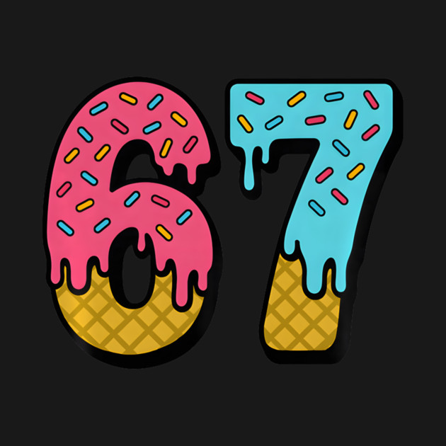 Six Seven Ice Cream Drip Sport 67 Fun Mason - Custom Funny Meme - T-Shirt | TeePublic