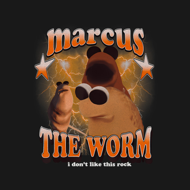Marcus The Worm Meme - Marcus The Worm - T-Shirt | TeePublic