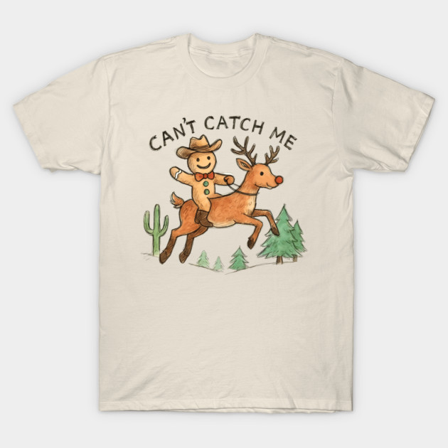 Cant Catch Me Gingerbread Man Cowboy Reindeer Christmas - Gingerbread ...