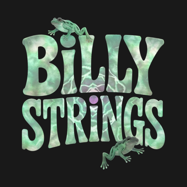 Billy Strings Frogs - Billy Strings - T-Shirt | TeePublic