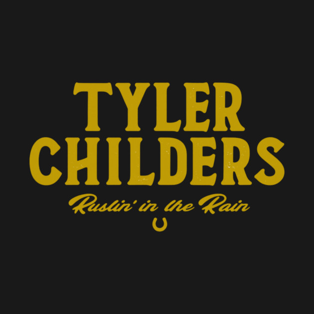 Rustin' Type - Tyler Childers - T-Shirt | TeePublic
