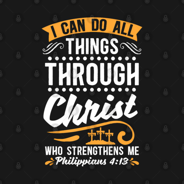 Christian Mom - I Can Do All Things Through Christ - Christian Mom - T ...