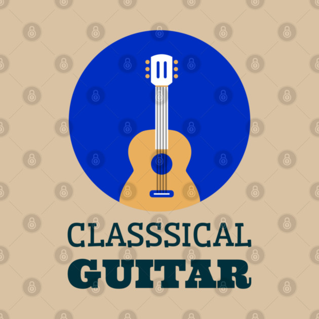Classical Guitar - Classical Guitar - T-Shirt | TeePublic