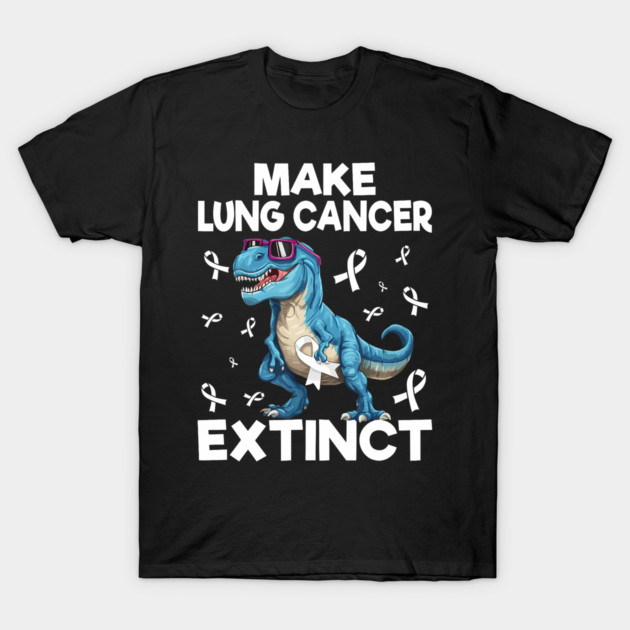 Make Lung Cancer Extinct - Dinosaurs White Ribbon - Lung Cancer ...