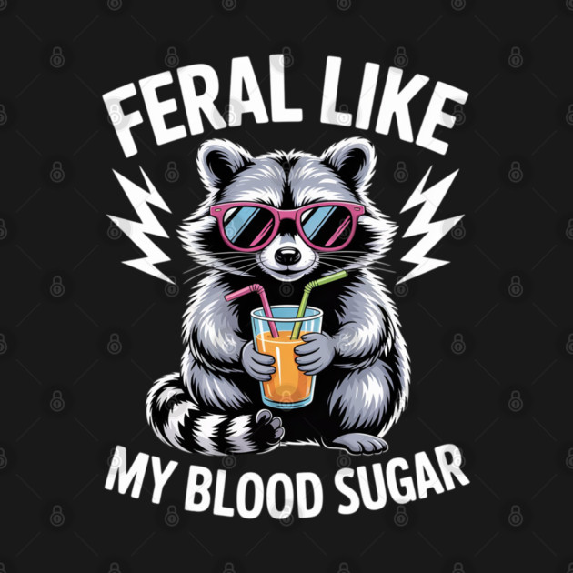 T1D Diabetes Awareness Diabetic Type 1 Raccoon Funny - Diabetes ...