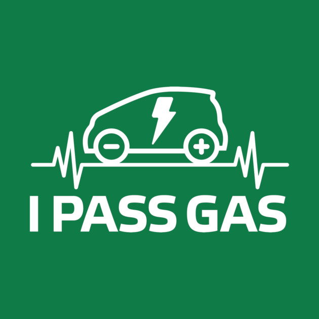 I-Pass-Gas–Electric-car - Electric Car - T-Shirt | TeePublic