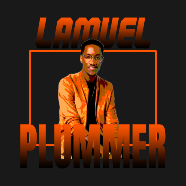 lemuel plummer - Lemuel Plummer - T-Shirt | TeePublic