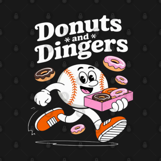 Donuts And Dingers Baseball Fan Humor Donut - Donut - T-Shirt | TeePublic