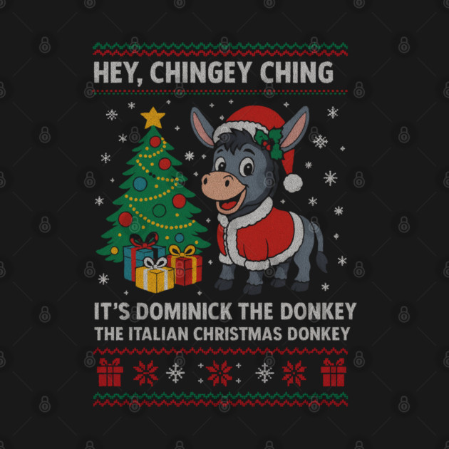 Funny Christmas Italian Christmas Donkey Dominick The Donkey - Funny Christmas - T-Shirt | TeePublic