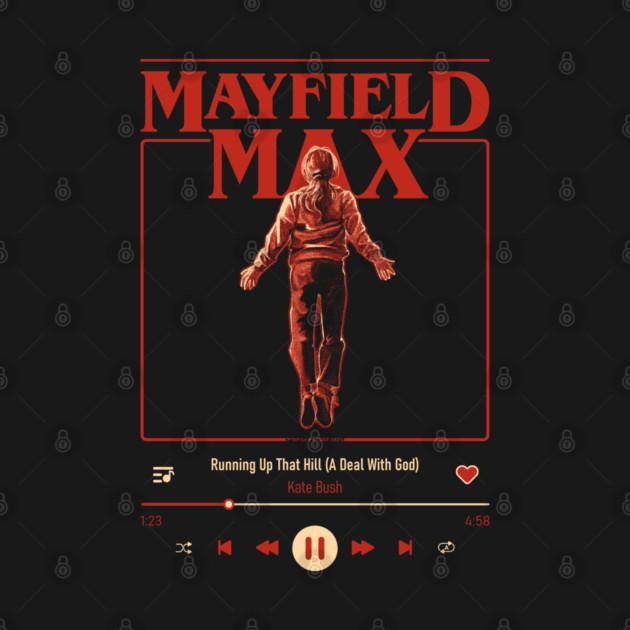 Max - Running Up That Hill - Stranger Things - T-Shirt | TeePublic