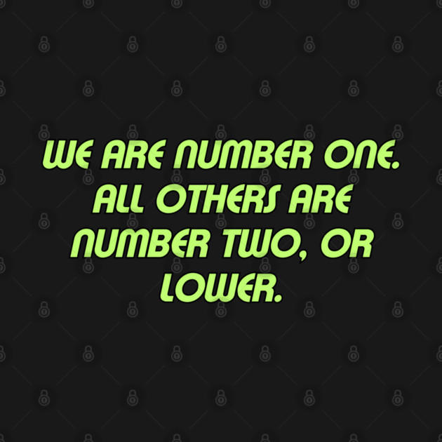 We Are Number One! - Mystery Men - T-Shirt | TeePublic