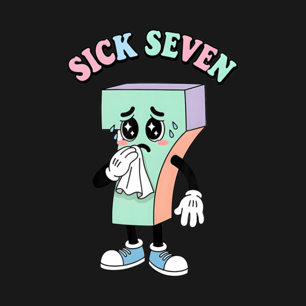 Sick Seven 67 Kawaii Six Seven For - Funny Sick Cute - T-Shirt | TeePublic