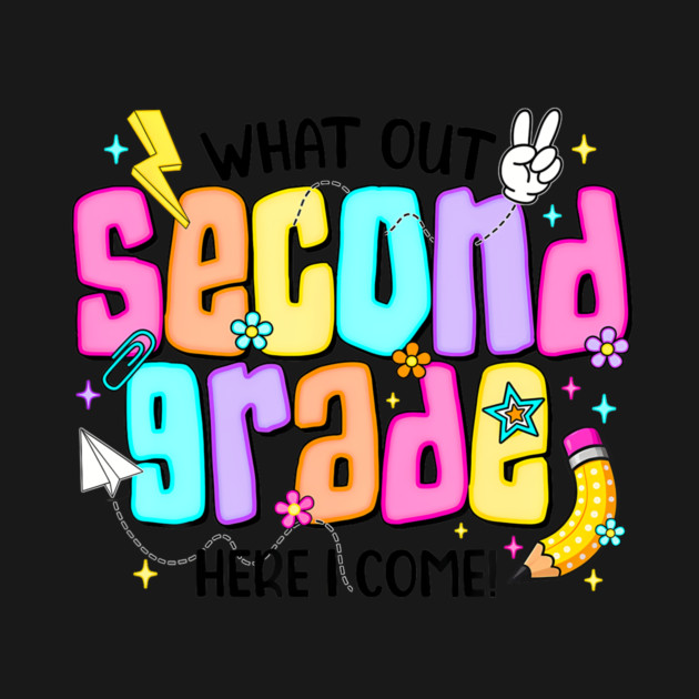 2nd Grade For Back To School Day Second Grade - Back To School - T ...