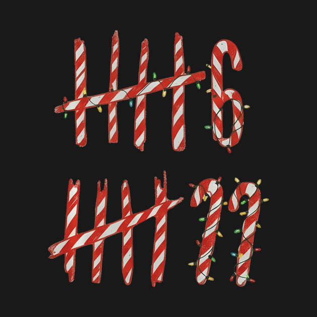 Six Seven Candy Cane Tally Marks Christmas Meme Holiday Humor - 67 ...