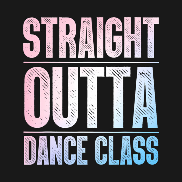 Dance Art For Dance Ballet Recital Dancer - Dance Art - T-Shirt | TeePublic