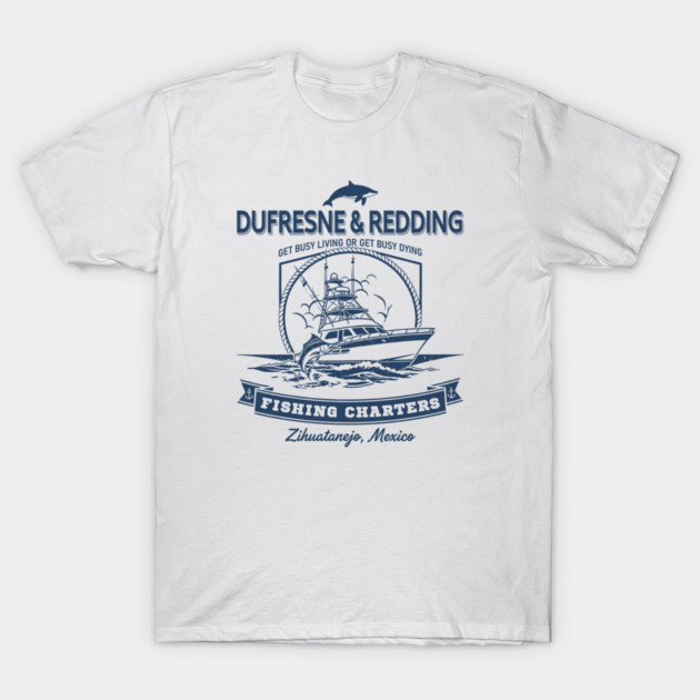 Dufresne And Redding Fishing Charters - Fishing - T-Shirt | TeePublic