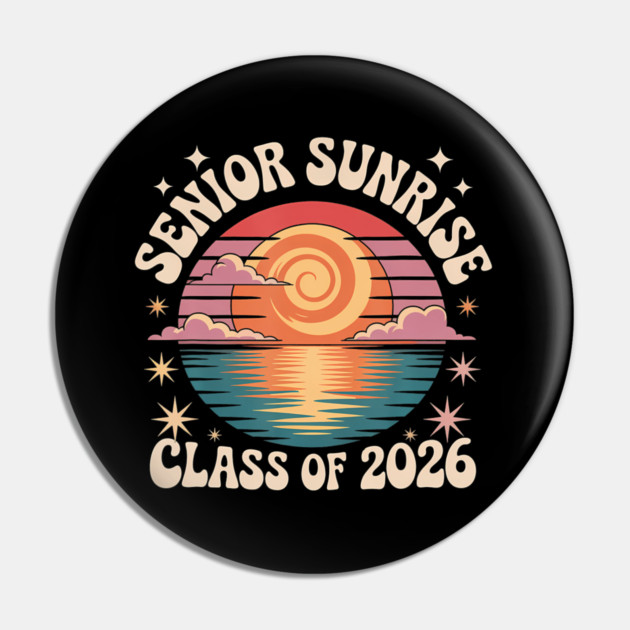 Senior Sunrise My Last Day Memory Class Of 2026 - Senior Sunrise 2026 ...