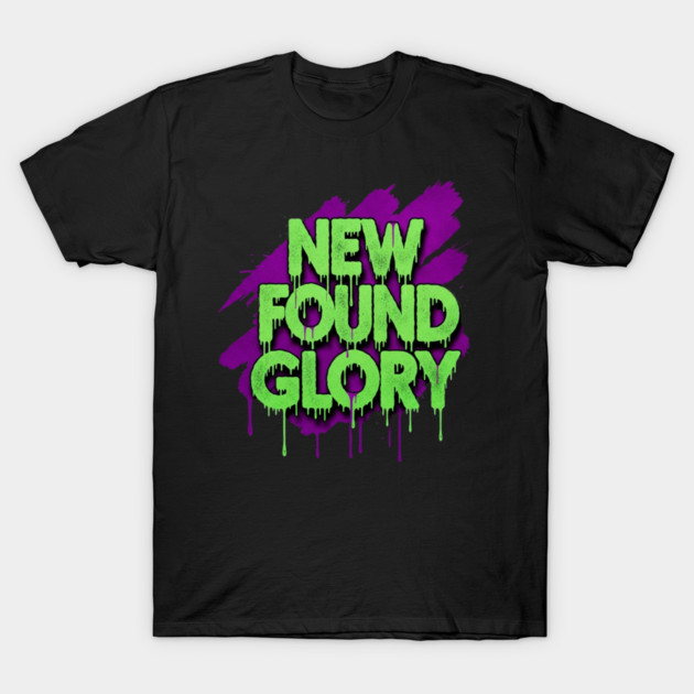 New Found Glory Drip Font - New Found Glory Drip Font - T-Shirt | TeePublic