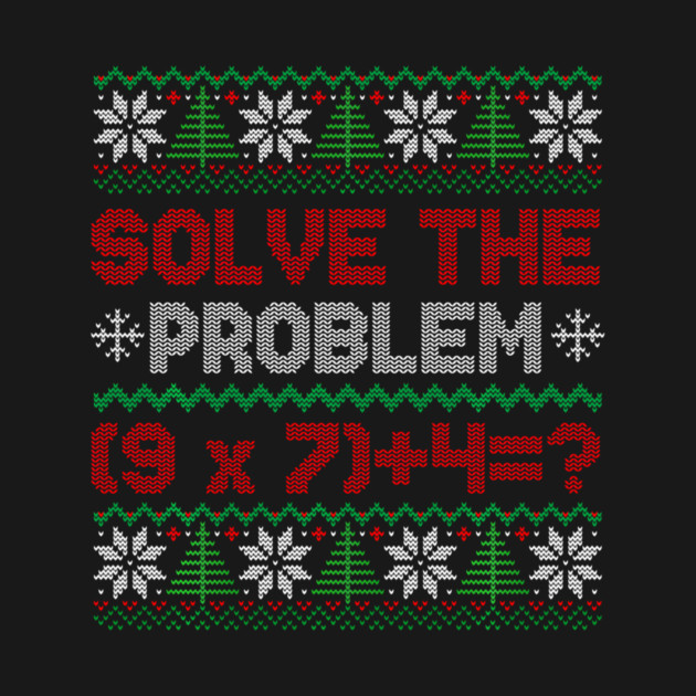 67 Meme Pemdas Math Joke Teacher Ugly Christmas Sweater - 67 - T-Shirt ...