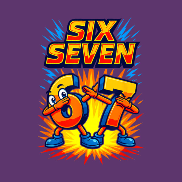 Funny 67 Six Seven Dab Italian Brainrot 6 7 Meme Dabbing - 6 7 Meme ...