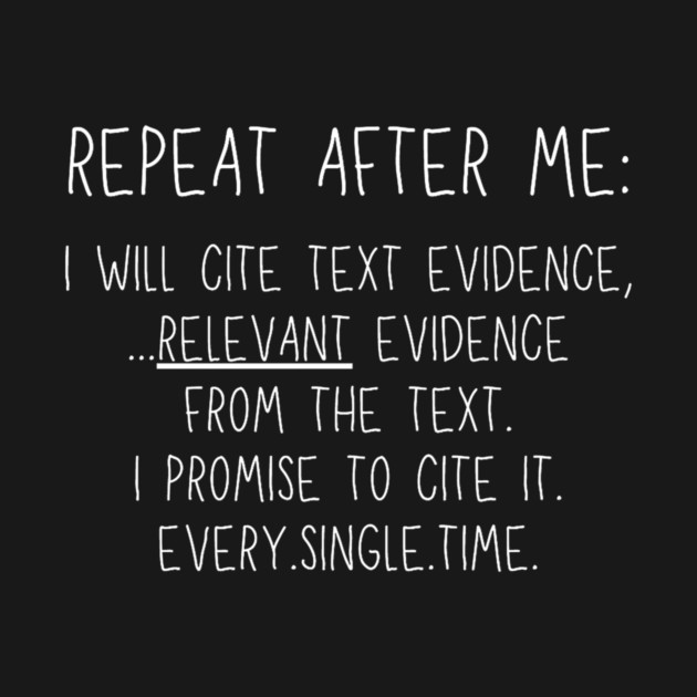 Prove It Cite Text Evidence English Students Teachers - Funny English ...