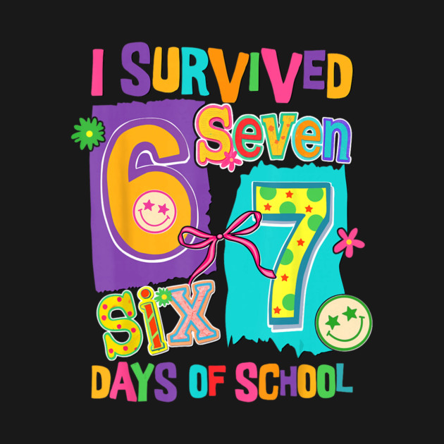 I Survived 67 Days School Bright Color Women Teacher Kids Fun Classroom ...