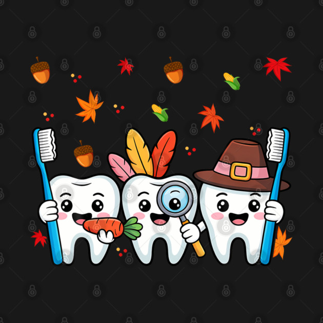 Thanksgiving Dental Tooth Characters Turkey Pilgrim Dentist Hygienist ...