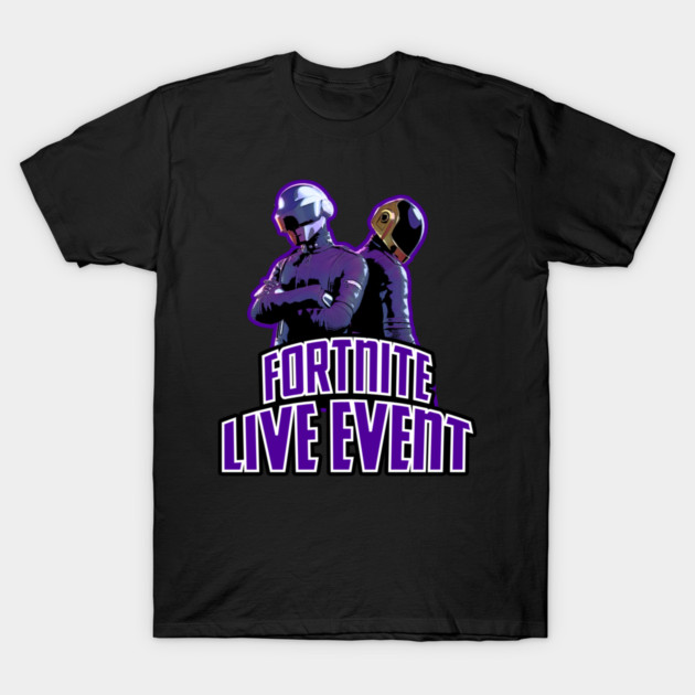 fortnite live event - Fortnite Live Event - T-Shirt | TeePublic