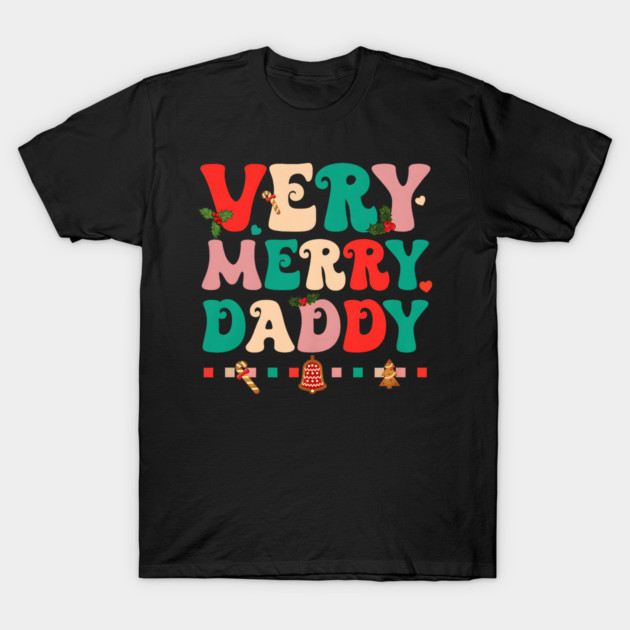 Very Merry Daddy Christmas Happy Holiday Noel Tree Family - Very Merry ...