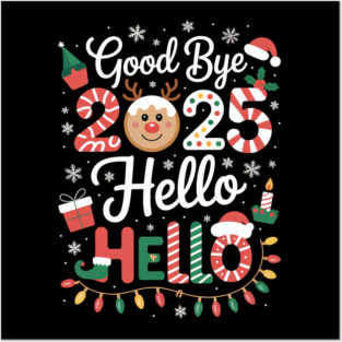 Goodbye 2025 Hello 2026 Festive Christm Posters and Art Prints for Sale ...
