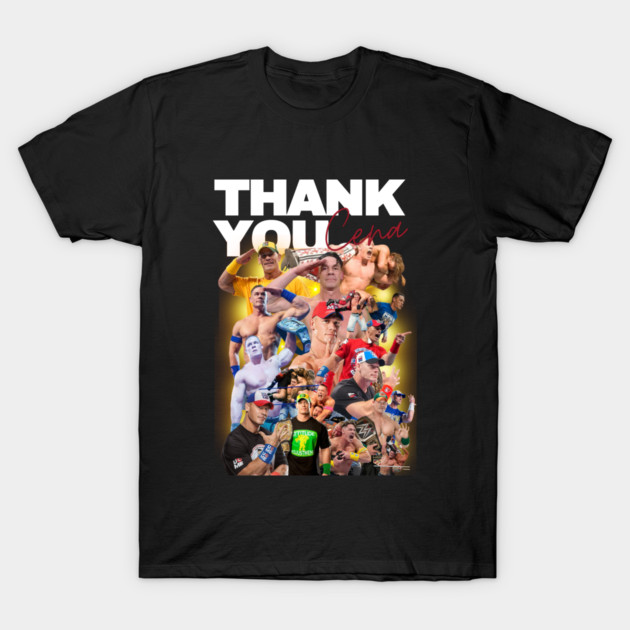 thank you john cena best moments - Thank You John Cena - T-Shirt ...