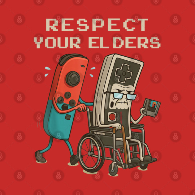 Respect Your Elders Retro Gaming - Respect Your Elders Retro Gaming - T-Shirt | TeePublic