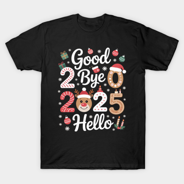 Goodbye 2025 Hello 2026 Festive Christmas Happy New Year - Goodbye 2025 ...
