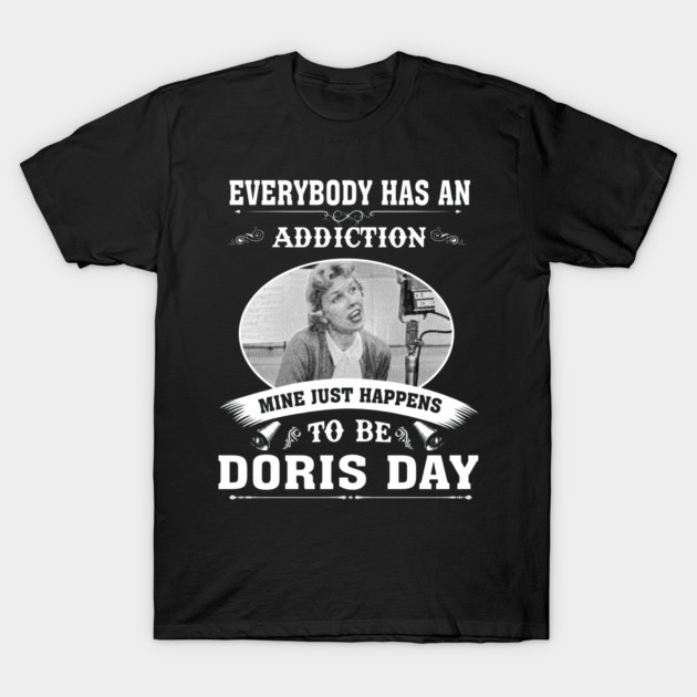Everybody Has An Addiction Mine Just Happens To Be DORIS DAY - To Be ...