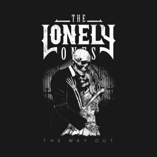 THE LONELY ONES BAND MERCH - Lonely Ones - T-Shirt | TeePublic