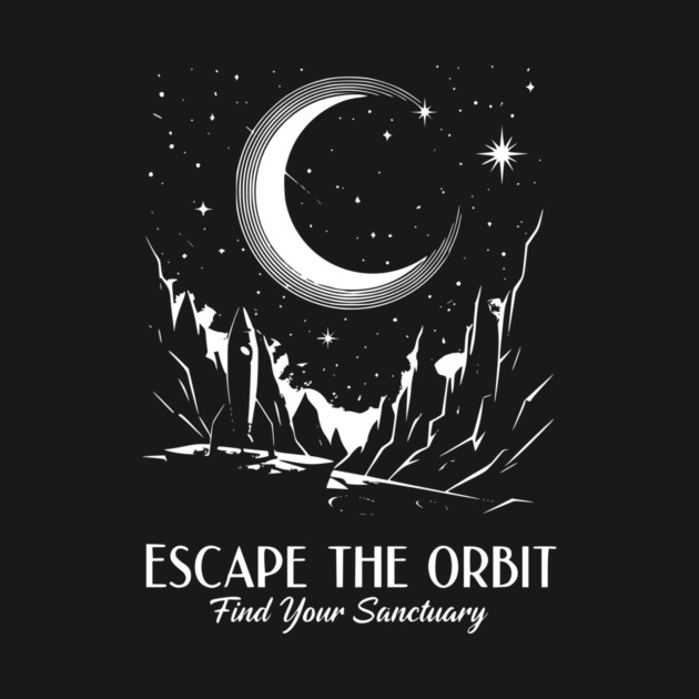DEC-245 Escape The Orbit Find Your Sanctuary Minimalist Moon - Escape The Orbit - T-Shirt ...
