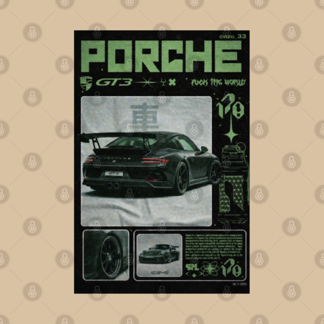 Porsche GT3 Street Racing green Poster - Porsche 911 - T-Shirt | TeePublic