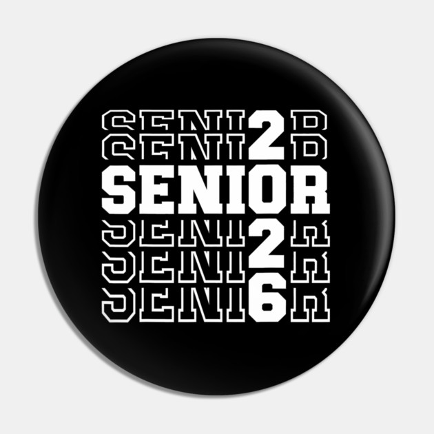 Class Of 2026 Senior Back To School 2026 Graduation 2026 - Class Of ...