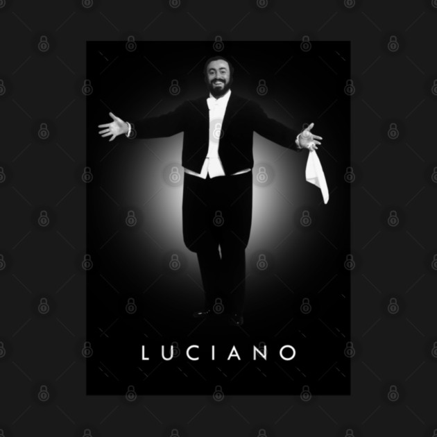 Luciano Pavarotti - Luciano Pavarotti - T-Shirt | TeePublic