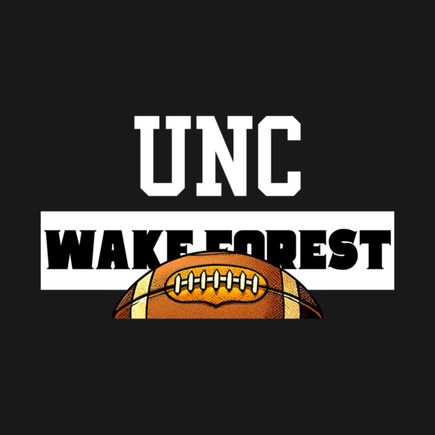 UNC wake forest - Unc Wake Forest - T-Shirt | TeePublic