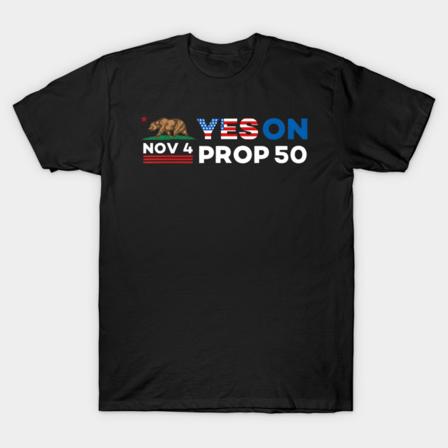 Yes On Prop 50 American Flag Patriotic For - Vintage American Flag - T ...
