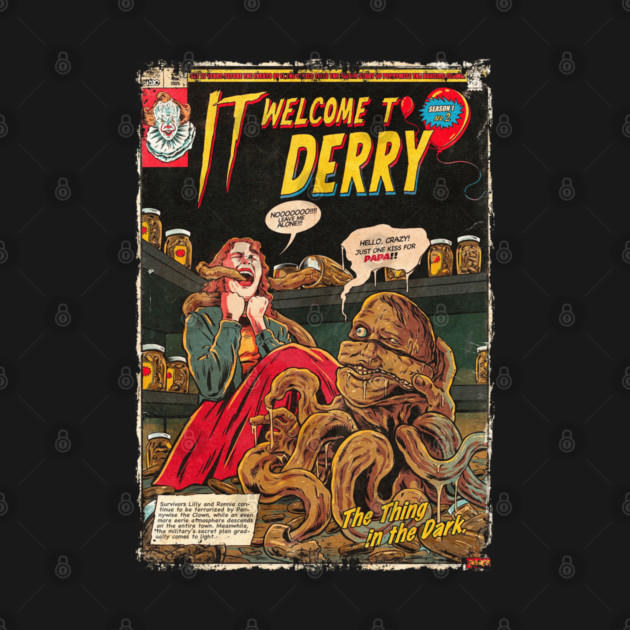 IT: Welcome to Derry - It - T-Shirt | TeePublic