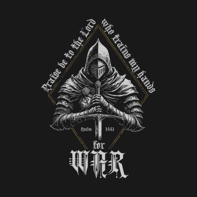 Praise Be To The Lord Who Train My Hands For War Psalm 144 1 - Psalm ...