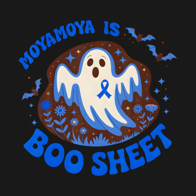 Moyamoya Boo Sheet Ghost Halloween - Moyamoya Awareness - T-Shirt ...